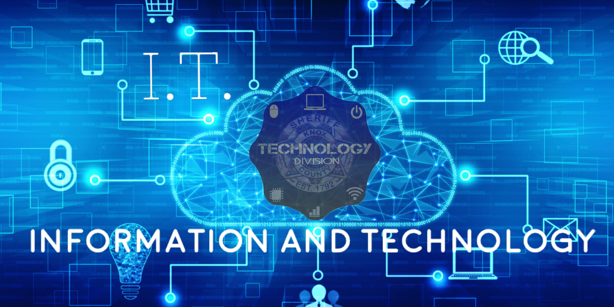 Technology – Information Technology - Knox County Sheriff Website