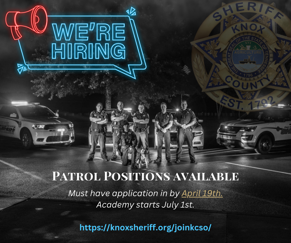 We are hiring Patrol Officers! - Knox County Sheriff Website
